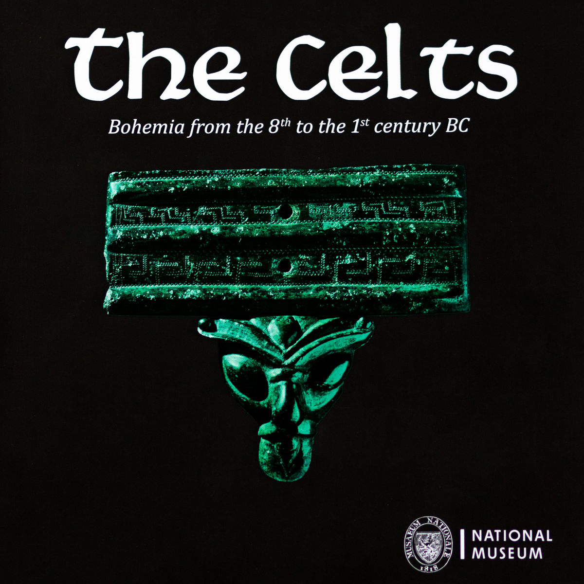 The Celts. Bohemia from the 8th to the 1st century BC - National museum
